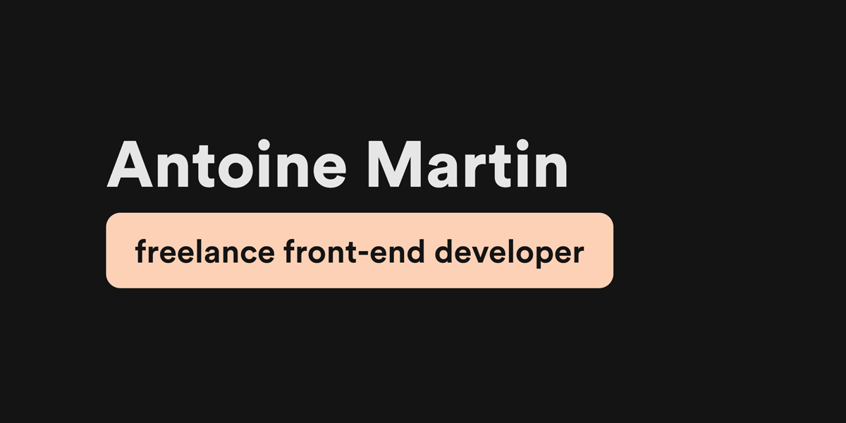 Antoine Martin | Développeur front-end freelance